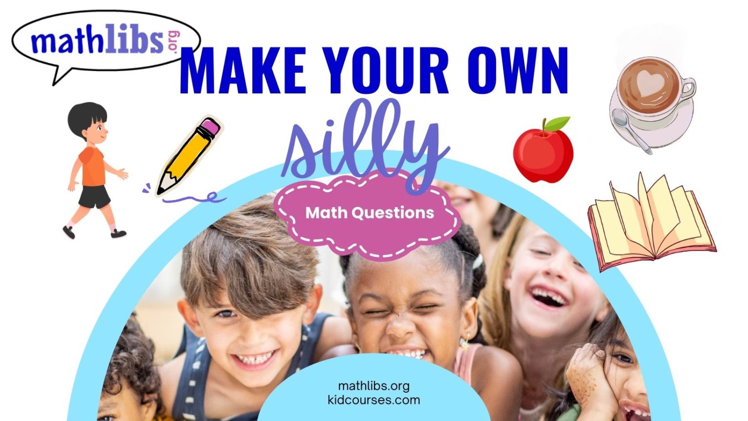 Math Libs® - Free to Play Online or Print!kidCourses.com